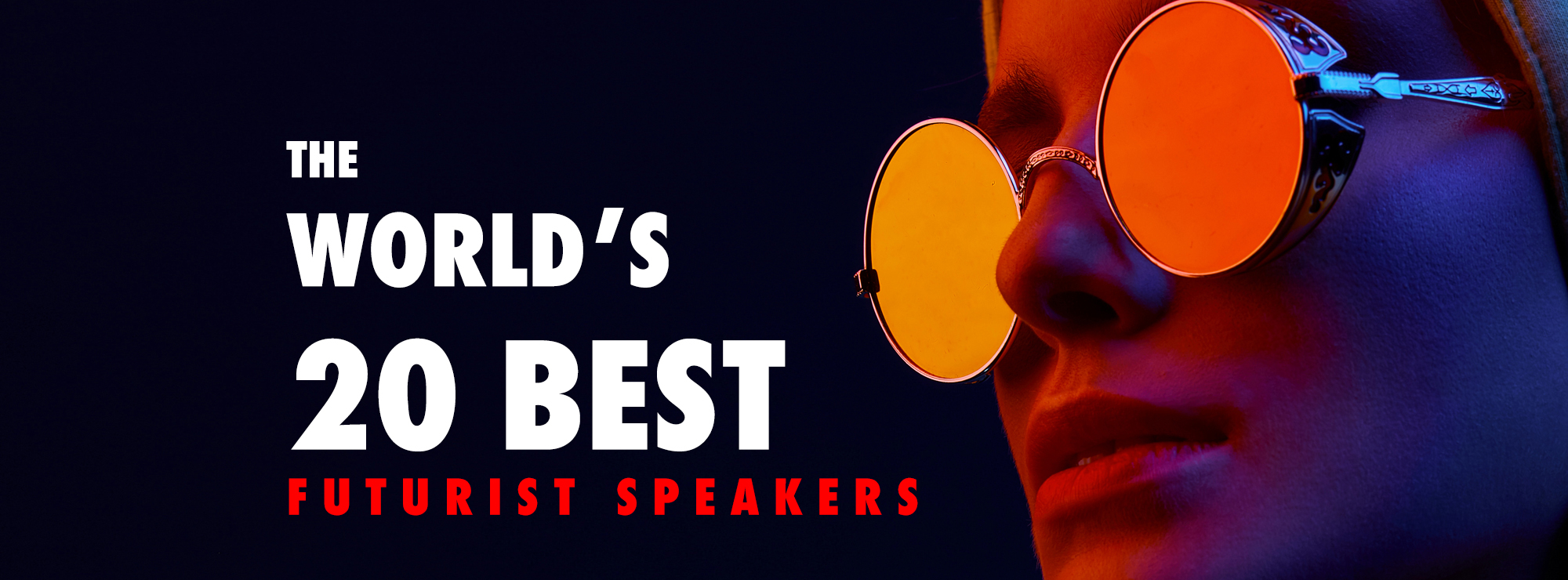 20 World Leading Futurist Speakers Trending in 2025 - 311 Institute